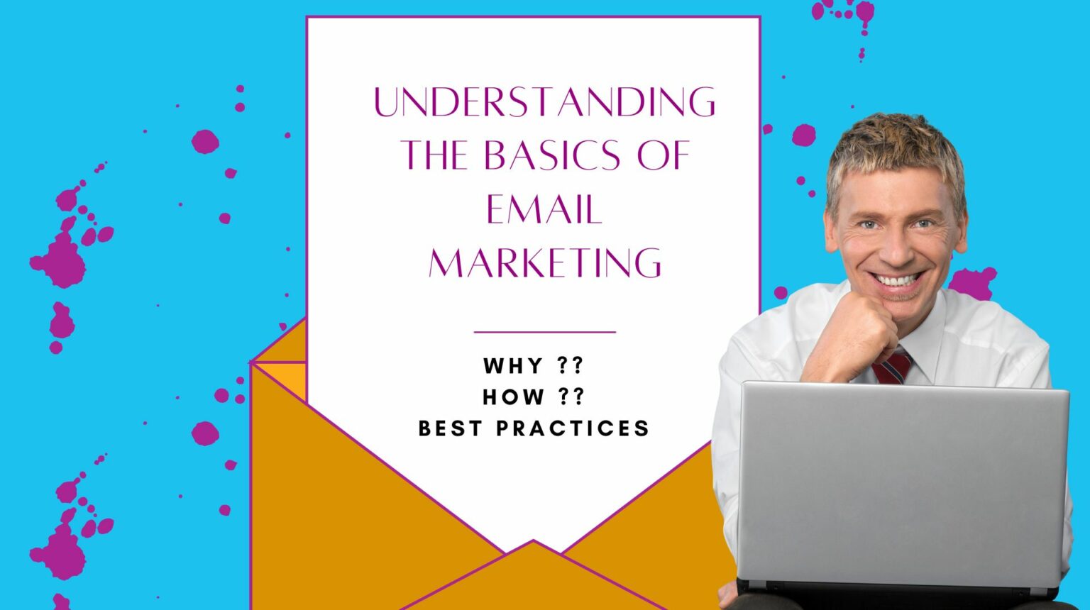 Understanding the Basics of Email Marketing - Welcome to our platform ...